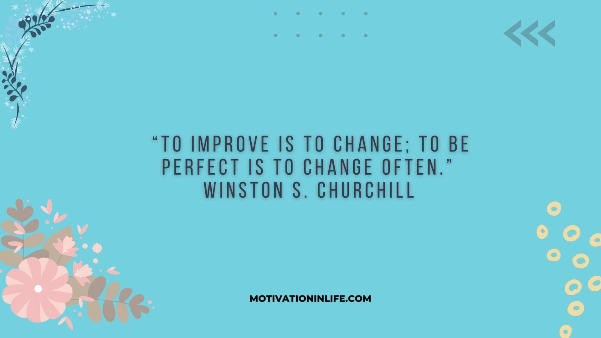 51 Fascinating Change Mindset Quotes To Make You Think