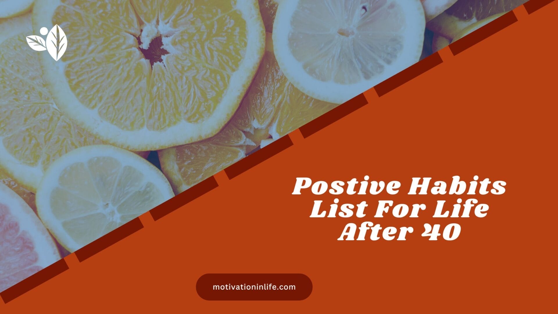 Simple Tips To Build Positive Habits For A Better Life